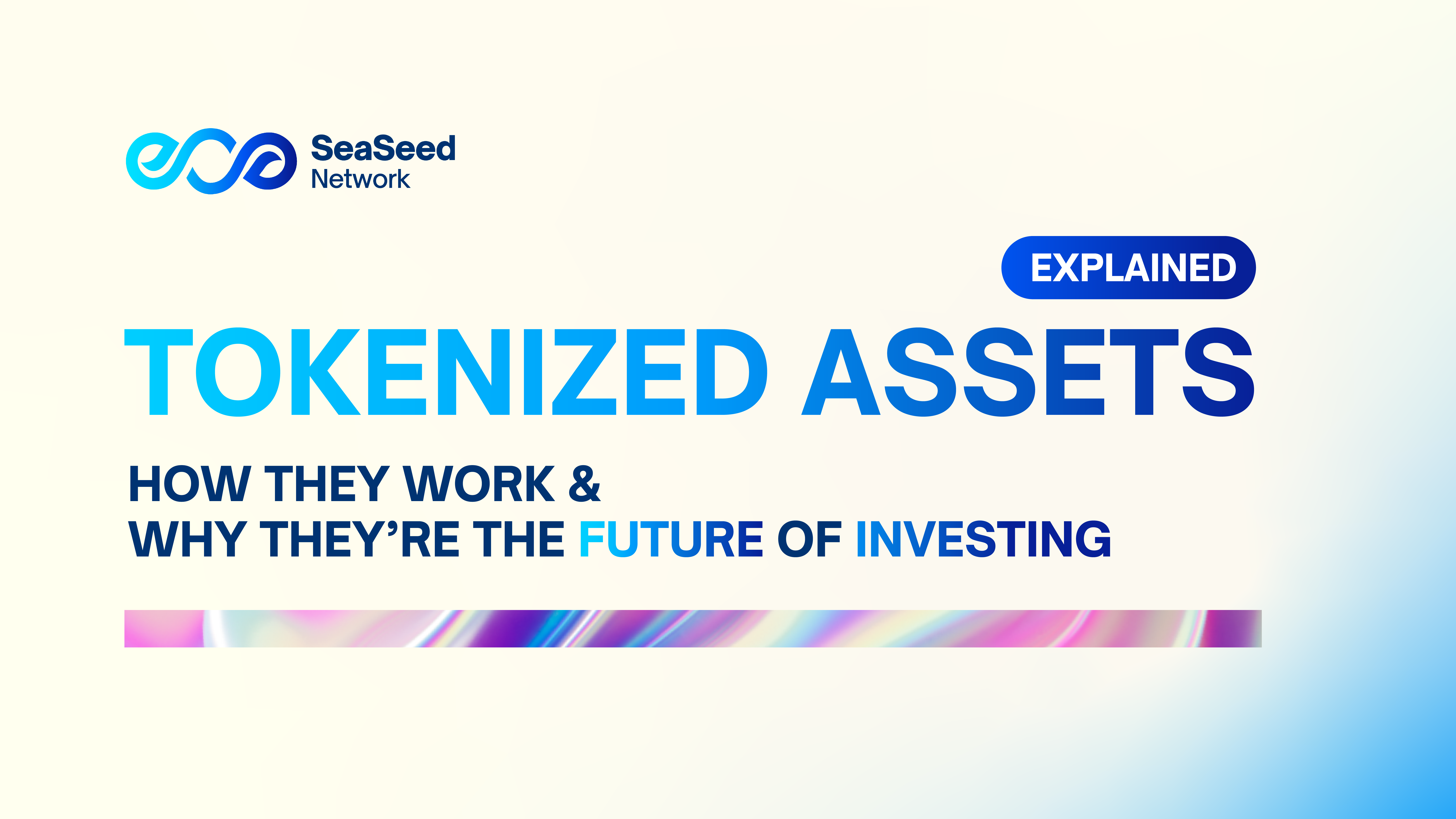 Tokenized Assets Explained: How They Work and Why They’re the Future of Investing